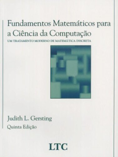Fundamentos Matemáticos Para a Ciência da Computação PDF Judith L. Gersting