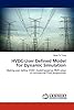 HVDC-User Defined Model for Dynamic Simulation: Making user define HVDC model based on RMS value ...
