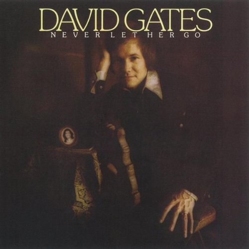 Release “Never Let Her Go” by David Gates - MusicBrainz