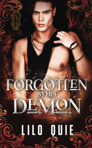 Amazon.com: Forgotten by His Demon (Inner Demons): 9781683616696: Quie ...
