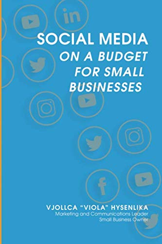 Free Download Social Media On A Budget For Small Businesses By Vjollca Free Download Social Media On A Budget For Small Businesses By Vjollca