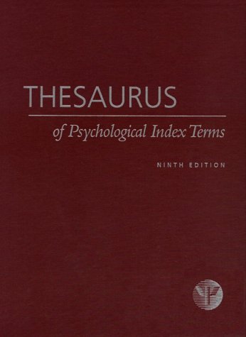 Thesaurus of Psychological Index Terms: American Psychological ...