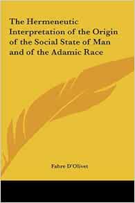 The Hermeneutic Interpretation of the Origin of the Social State of Man ...