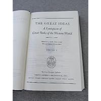 THE GREAT IDEAS: A SYNTOPICON OF GREAT BOOKS OF THE WESTERN WORLD ...