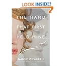 The Hand That First Held Mine - Kindle edition by Maggie O'Farrell ...
