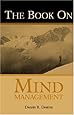 Amazon.com: The Book on Mind Management (9781881840343): Dennis R ...