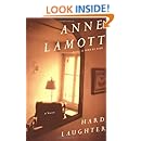 Hard Laughter: A Novel: Anne Lamott: 9780865472808: Amazon.com: Books