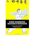 Chen Taijiquan: Masters and Methods: Sim, Davidine Siaw-Voon, Gaffney, David: 9781720938286 ...