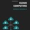 Amazon.com: Cloud Computing (The MIT Press Essential Knowledge series) (9780262529099): Nayan B ...