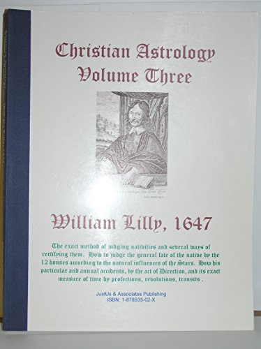 Christian Astrology (Volume 3): William Lilly: 9781878935021: Amazon ...