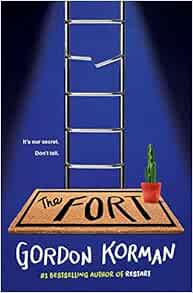 The Fort: Korman, Gordon: 9781338629149: Amazon.com: Books