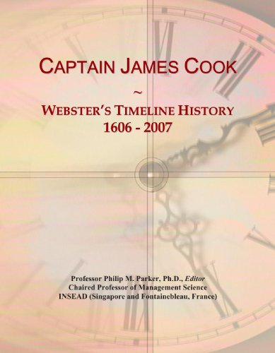 Captain James Cook: Webster's Timeline History, 1606 - 2007 ...