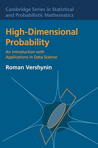 Amazon.com: High-Dimensional Probability: An Introduction with ...