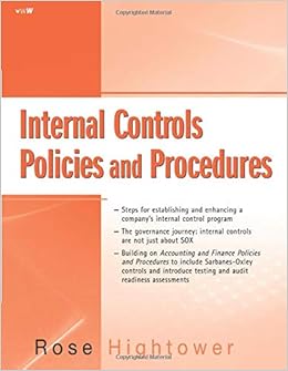 Internal Controls Policies and Procedures: Hightower, Rose ...