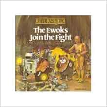 THE EWOKS JOIN FIGHT: Star Wars: 9780394858586: Amazon.com: Books