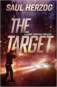 Amazon.com: The Target: American Assassin (Lance Spector Thrillers ...
