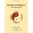 The Dao of Taijiquan: Way to Rejuvenation (Tai Chi): Tsung Hwa Jou ...