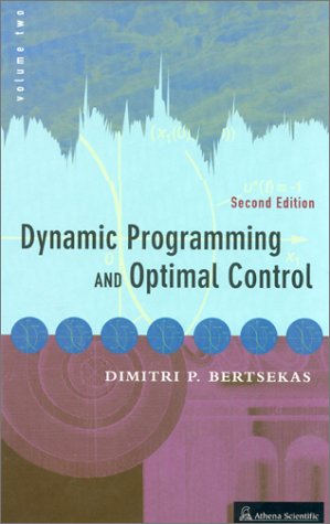 Dynamic Programming and Optimal Control (Optimization and Computation ...