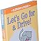 Let's Go for a Drive! (An Elephant and Piggie Book) (Elephant and ...