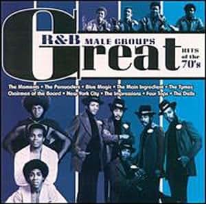 Various Artists - Great R&B: Male Groups - Hits Of The 70's - Amazon ...