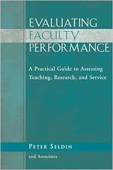 Evaluating Faculty Performance: Seldin, Peter: 9781933371047: Amazon ...