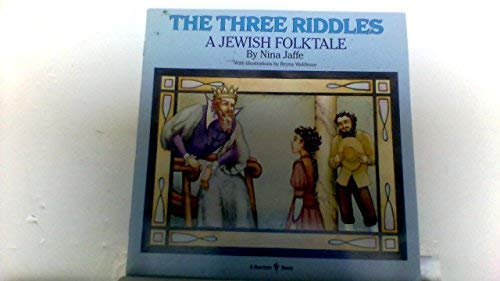 Three Riddles, The: Jaffe, Nina: 9780553346497: Amazon.com: Books