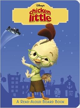 Chicken Little (Read-Aloud Board Book): RH Disney: 9780736422901 ...