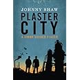 Amazon.com: Plaster City (Jimmy Veeder Fiasco): 9781477817582: Shaw ...