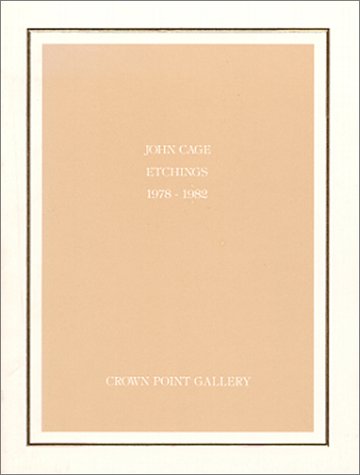 John Cage: Etchings 1978-1982: Kathan Brown: 9781891300080: Amazon.com ...