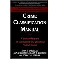 Amazon.com: Crime Classification Manual: A Standard System for ...