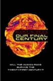 Our Final Hour: A Scientist's Warning: Rees, Martin: 9780465068630 ...