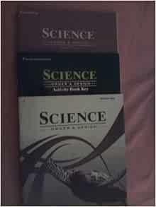 Abeka Science Order & Design 7th Grade (Teacher Answer Keys: Text Key ...