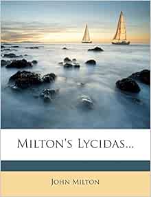 Amazon.com: Milton's Lycidas... (9781274561565): Milton, John: Books