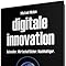 Digitale Innovation: Schneller. Wirtschaftlicher. Nachhaltiger.: Amazon ...
