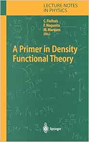 Amazon.com: A Primer in Density Functional Theory (Lecture Notes in ...