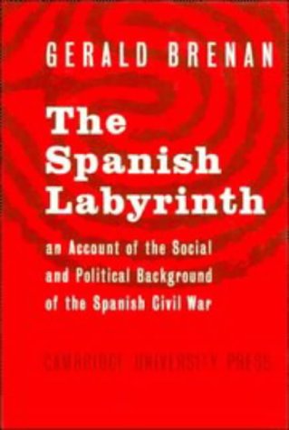 Amazon.com: The Spanish Labyrinth: An Account of the Social and ...