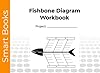 Smart Books - Fishbone Diagram Workbook: Root Cause Analysis Notebook ...