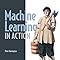 Machine Learning in Action : Harrington, Peter: Amazon.de: Bücher