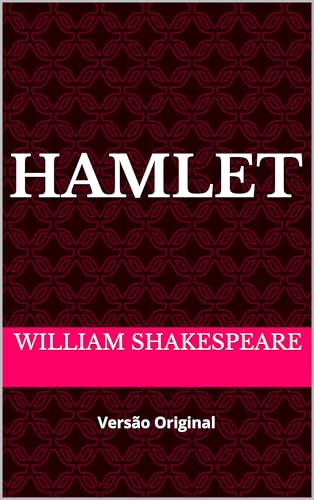 Hamlet: Versão Original - eBook, Resumo, Ler Online e PDF - por Shakespeare, William