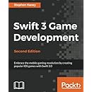 Swift 3 Game Development - Second Edition: Stephen Haney: 9781787127753: Amazon.com: Books