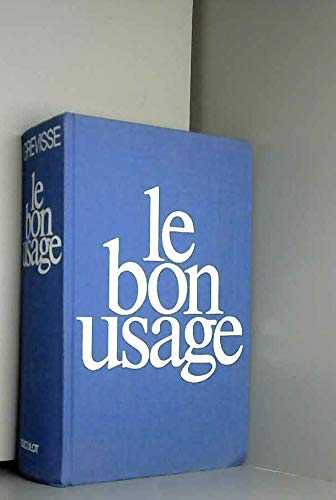 Le bon usage: Maurice Grevisse, Andre Goosse: 9782801109700: Amazon.com ...