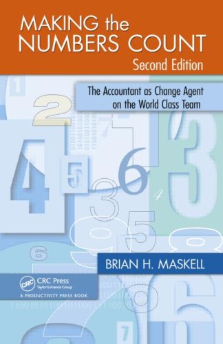 Buy Making the Numbers Count, Second Edition: The Accountant as Change ...