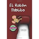 EL ratón Pablito (Spanish Edition): klein .: 9780991203840: Amazon.com ...