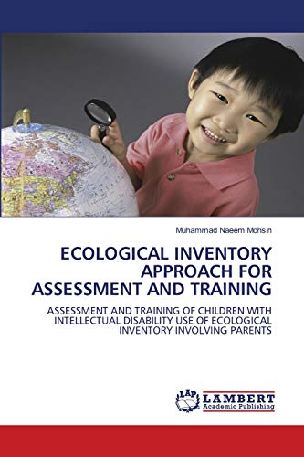 ECOLOGICAL INVENTORY APPROACH FOR ASSESSMENT AND TRAINING: ASSESSMENT ...