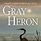 Amazon.com: Gray Heron (9781949711004): Wilde, John, Tabor, Sierra ...