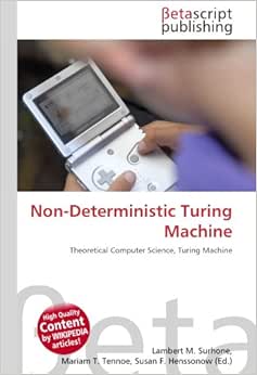 Non-Deterministic Turing Machine : Surhone, Lambert M., Timpledon ...