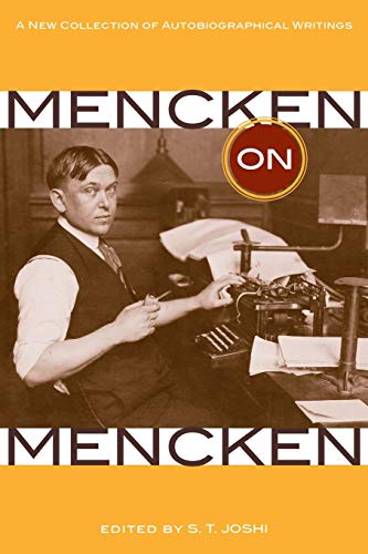 Amazon.com: Mencken on Mencken: A New Collection of Autobiographical ...