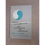 Landmarks of Tomorrow: A Report on the New Post Modern World: Drucker ...
