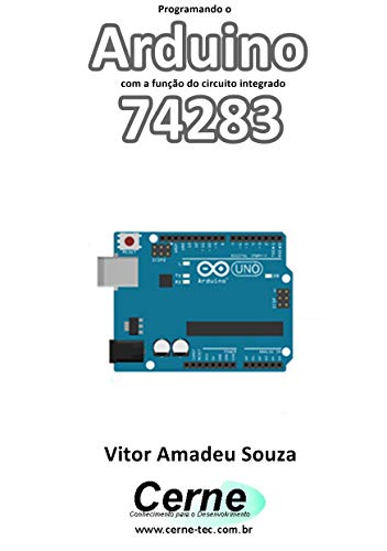 Programando o Arduino com a função do circuito integrado 74283 - eBook ...