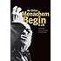 Menachem Begin: The Battle for Israel's Soul (Jewish Encounters ...
